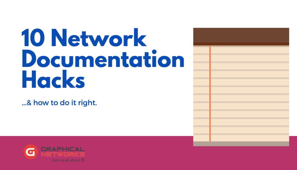 Network Documentation Hacks (& Real Solutions) | DCIM, Network Documentation, OSP Software