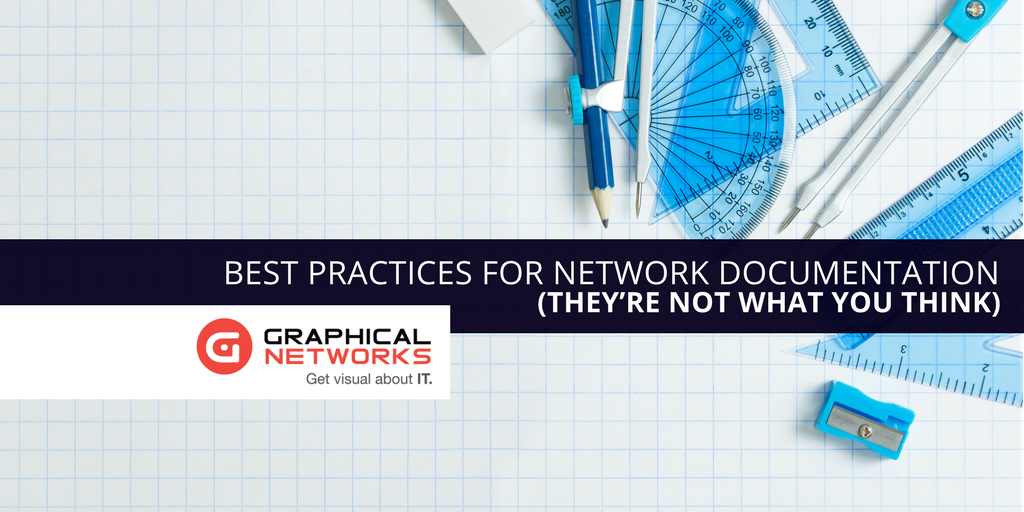 Best Practices for Network Documentation (They’re Not What You Think ...