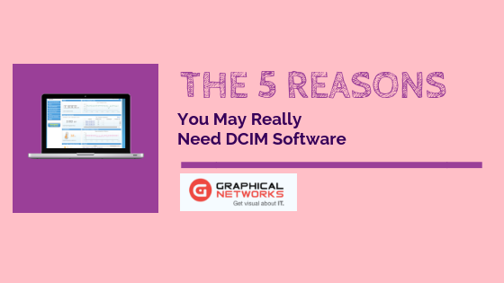 5 Reasons You Need DCIM Software | DCIM, Network Documentation, OSP ...