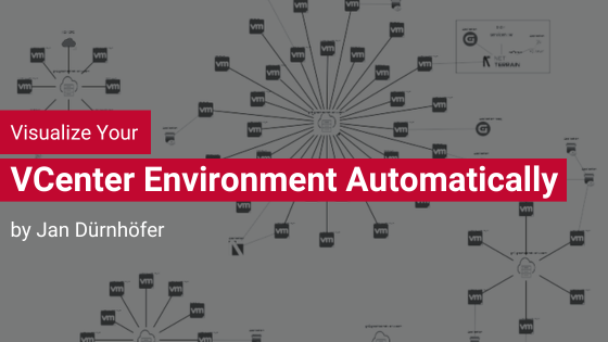Visualize your VCenter Environment Automatically - Graphical Networks ...