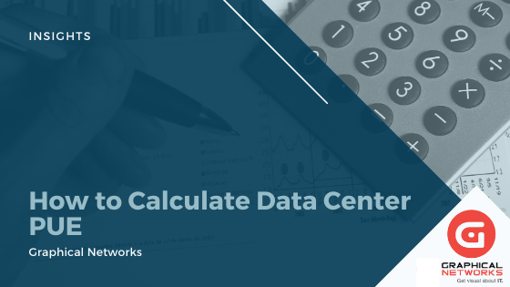 How to Calculate Data Center PUE | DCIM, Network Documentation, OSP ...
