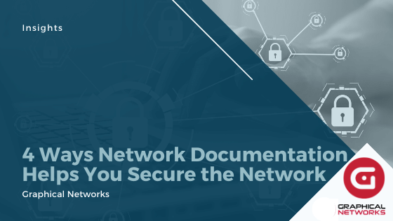 4 Ways Network Documentation Helps You Secure the Network | DCIM ...