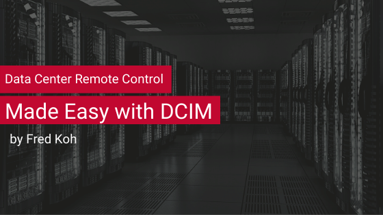 Data Center Remote Control Made Easy with DCIM | DCIM, Network ...
