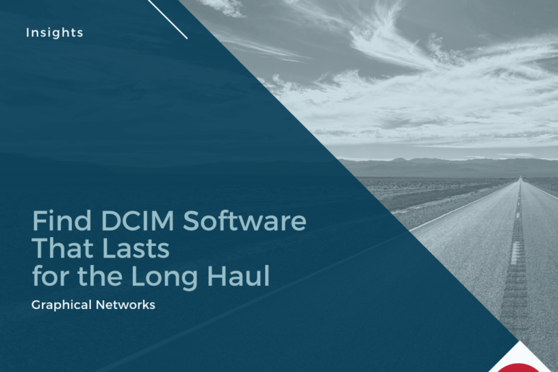 Need Outside Plant Software? Decide if You Also Need DCIM… | DCIM ...