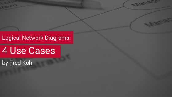 Logical Network Diagrams: 4 Use Cases - Graphical Networks - DCIM ...